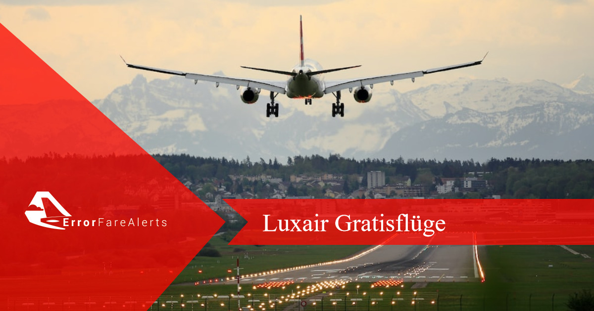 High Five Gratisflüge bei Luxair | ErrorFareAlerts